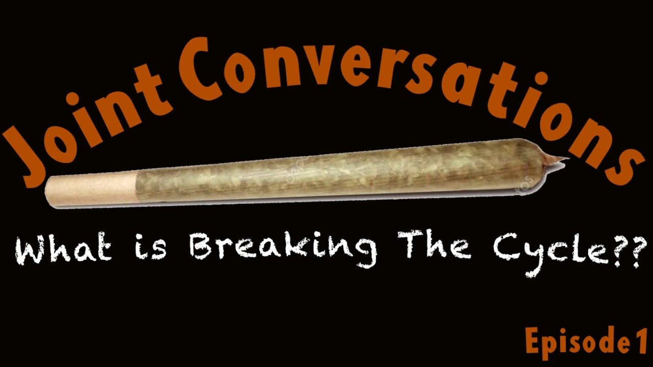 Joint Conversations EP1: What is Breaking The Cycle ? - YouTube