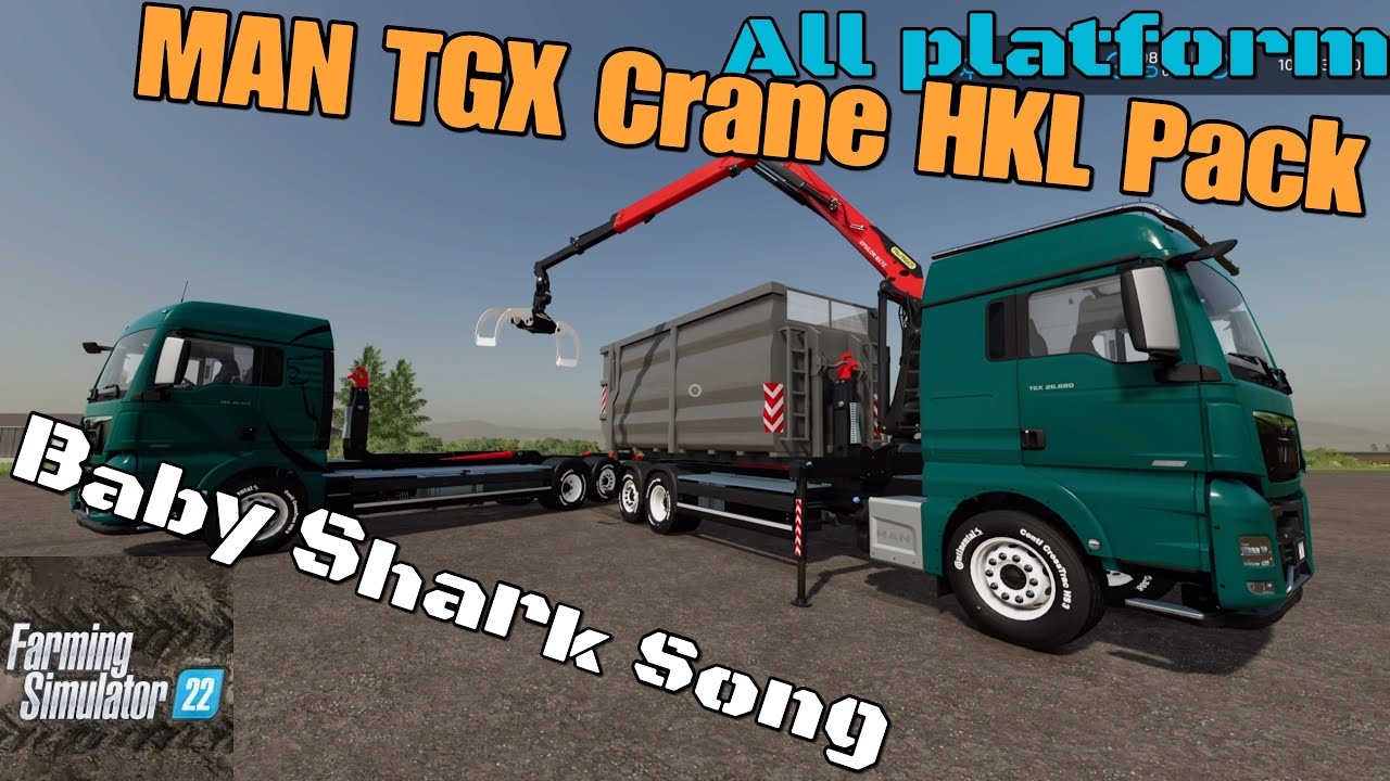 MAN TGX Crane HKL Pack / New mod fo all platforms on FS22 - YouTube