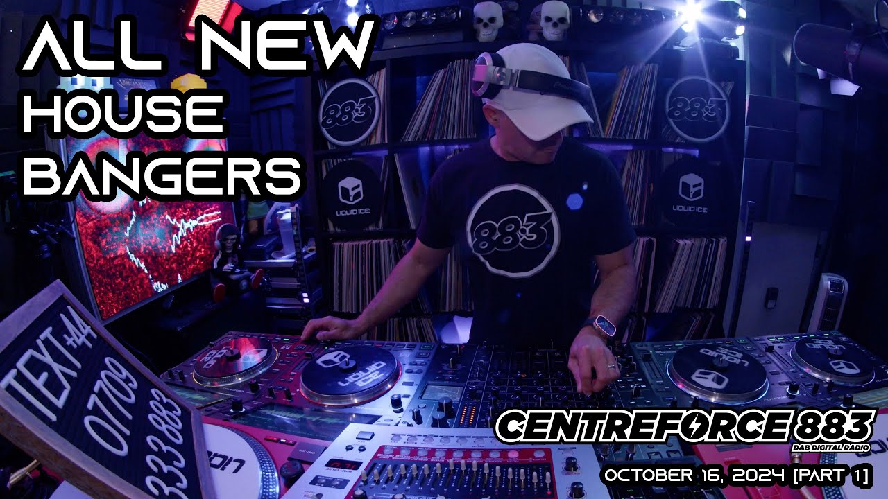 🔥New House Bangers🔥 on Centreforce 88.3 | October 16, 2024 [part 1 ...