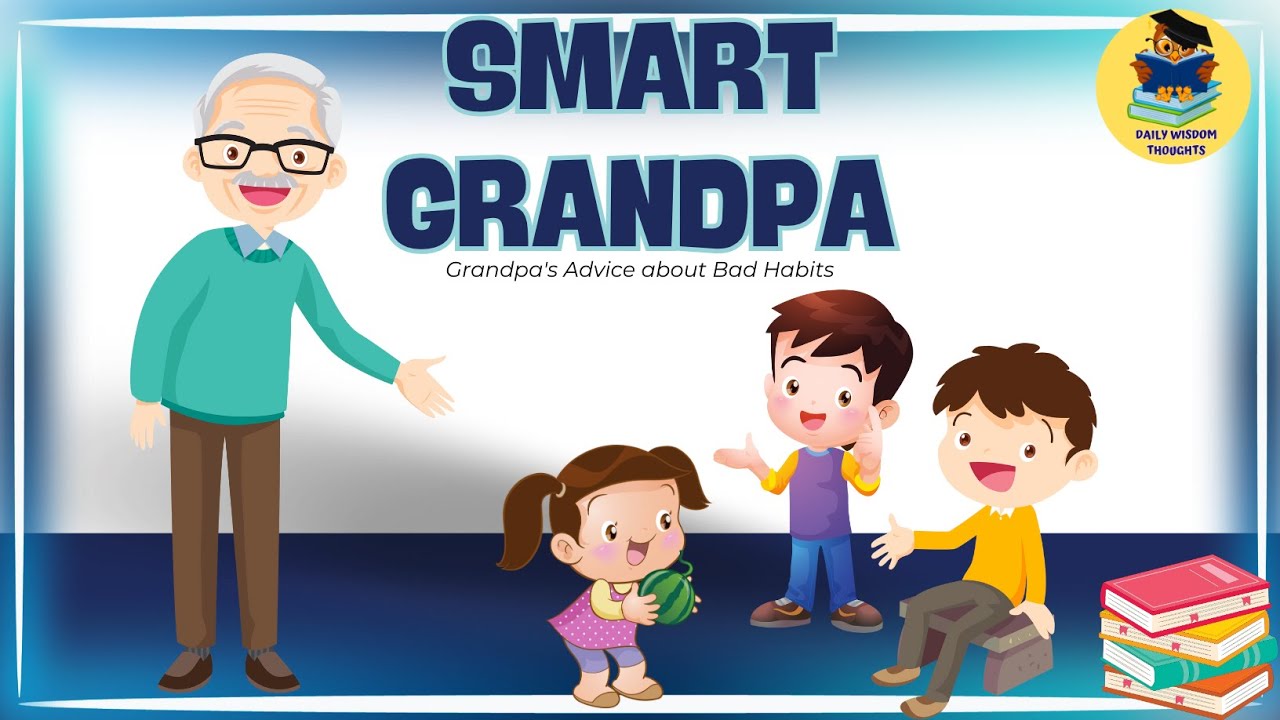 Smart Grandpa | Short Stories for Kids in English | The Wise Old Man ...