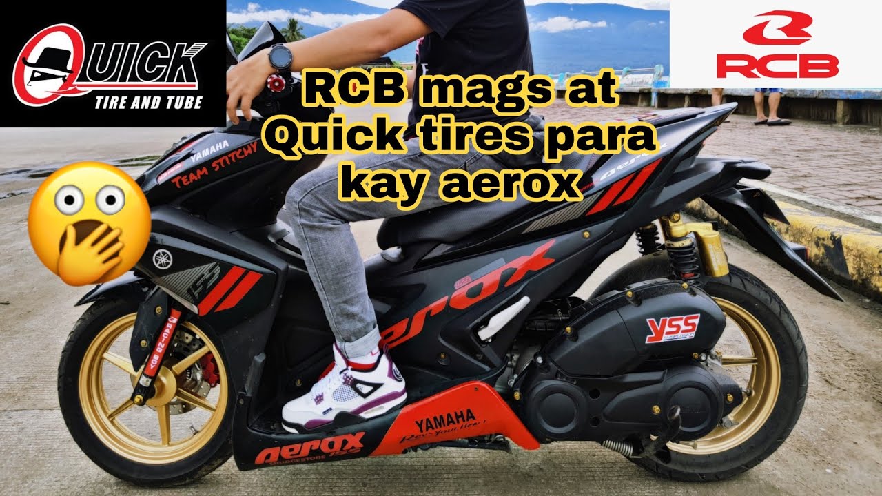 RCB Rb6 mags and Quick tires para kay aerox 155 | RCB Mags | Quick ...