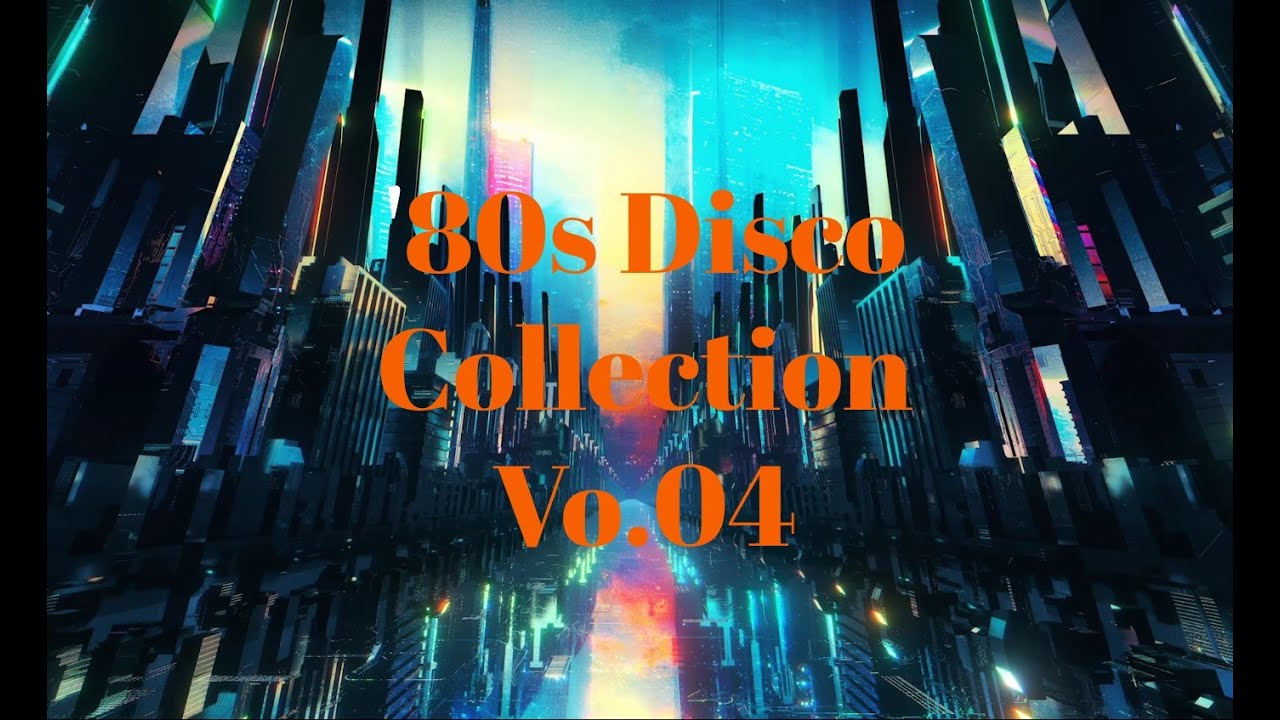 80s Disco Collection Vol 04/Best Hit Disco Mix /Funk/R&B/80sディスコ･ファンク ...