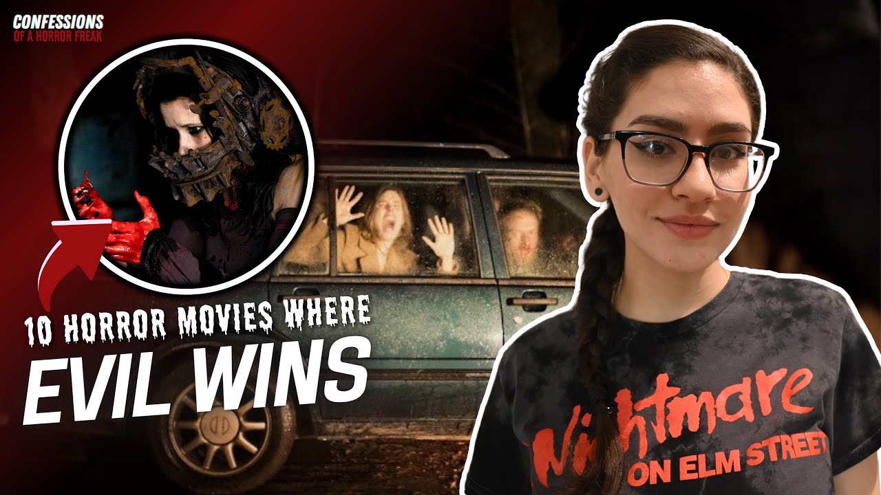 HORROR MOVIES WHERE EVIL WINS | Confessions of a Horror Freak - YouTube