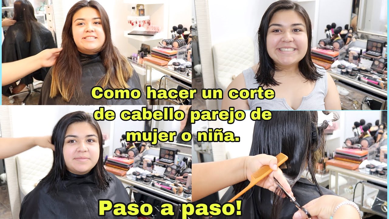 Cómo hacer un corte de cabello parejo de mujer o de niña 👧🏻 paso a paso ...
