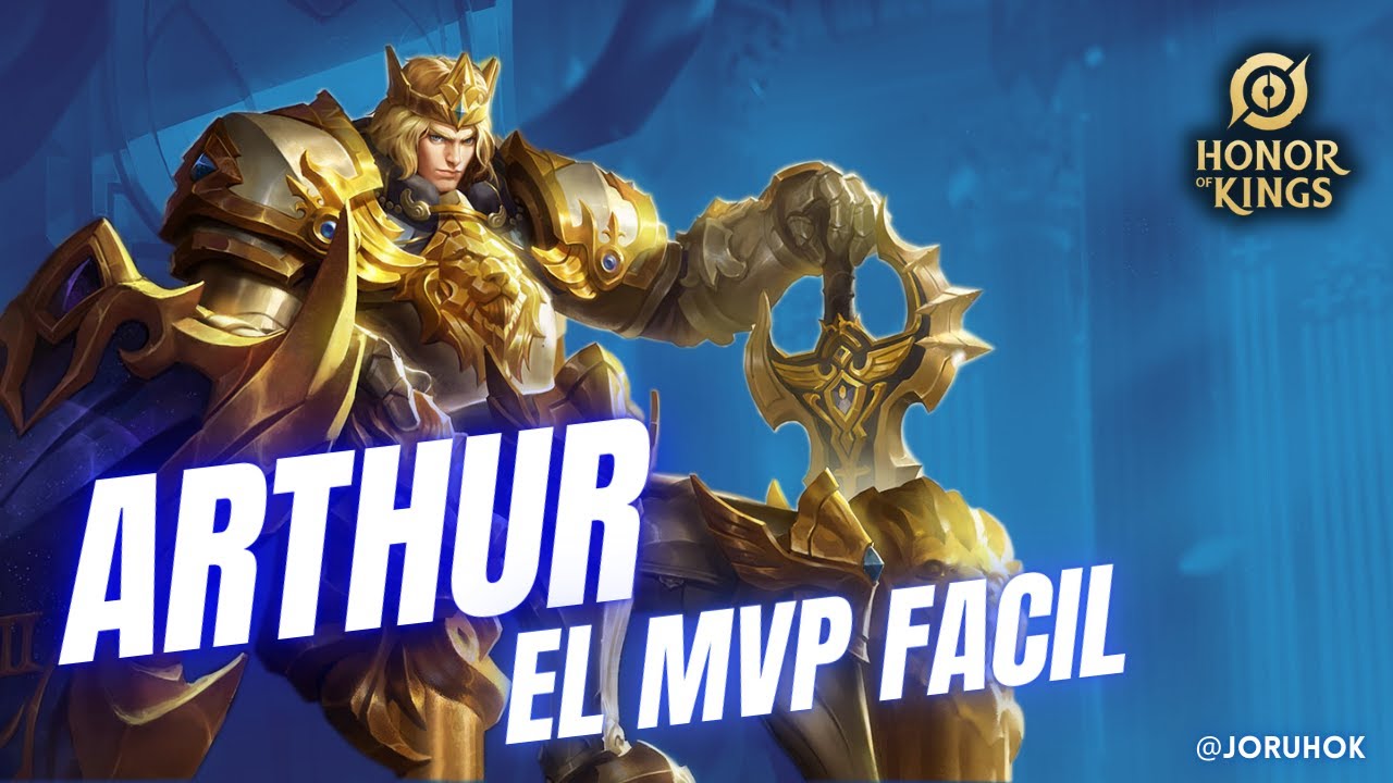 ARTHUR Un Heroe Facil de Aprender - Corazon de Leon - Honor of Kings ...