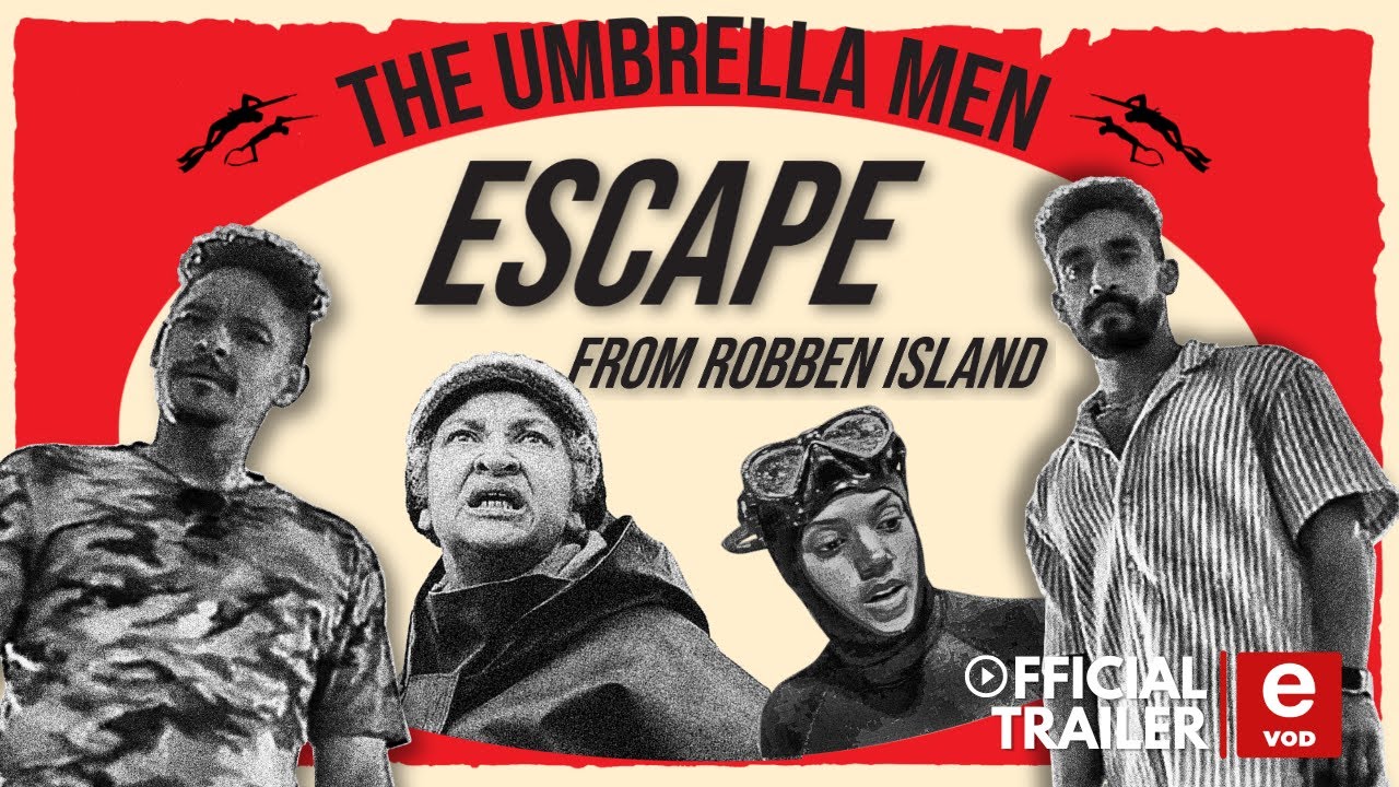 The Umbrella Men: Escape from Robben Island Promo | eOriginal | eVOD ...