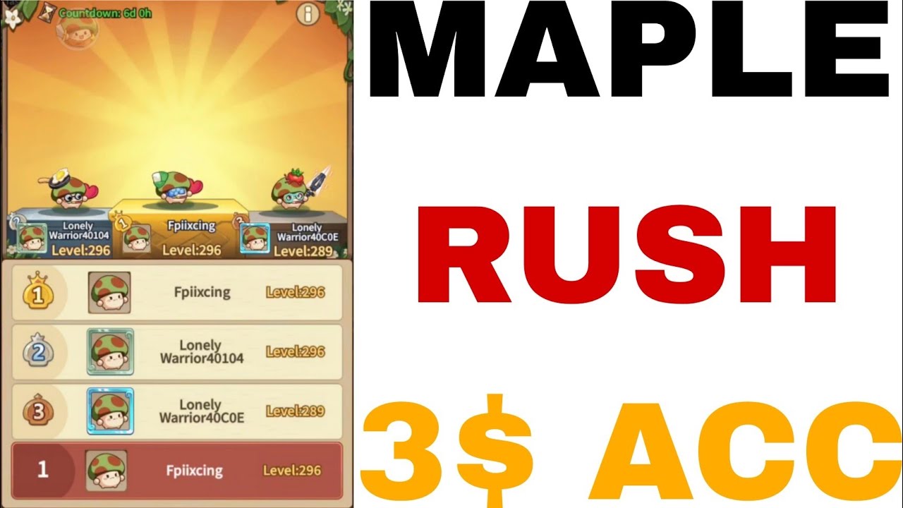 MAPLE RUSH 3$ ACCOUNT - YouTube
