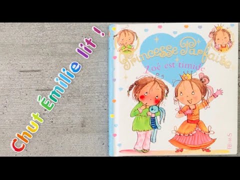 PRINCESSE PARFAITE : Zoé est timide ️ - YouTube