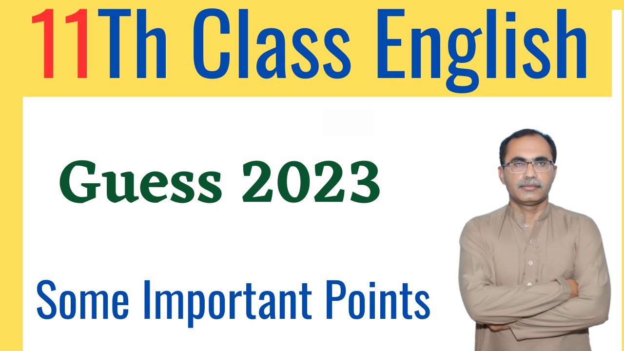 11Th Class English Guess Paper 2023 || Some Very Important Points To ...