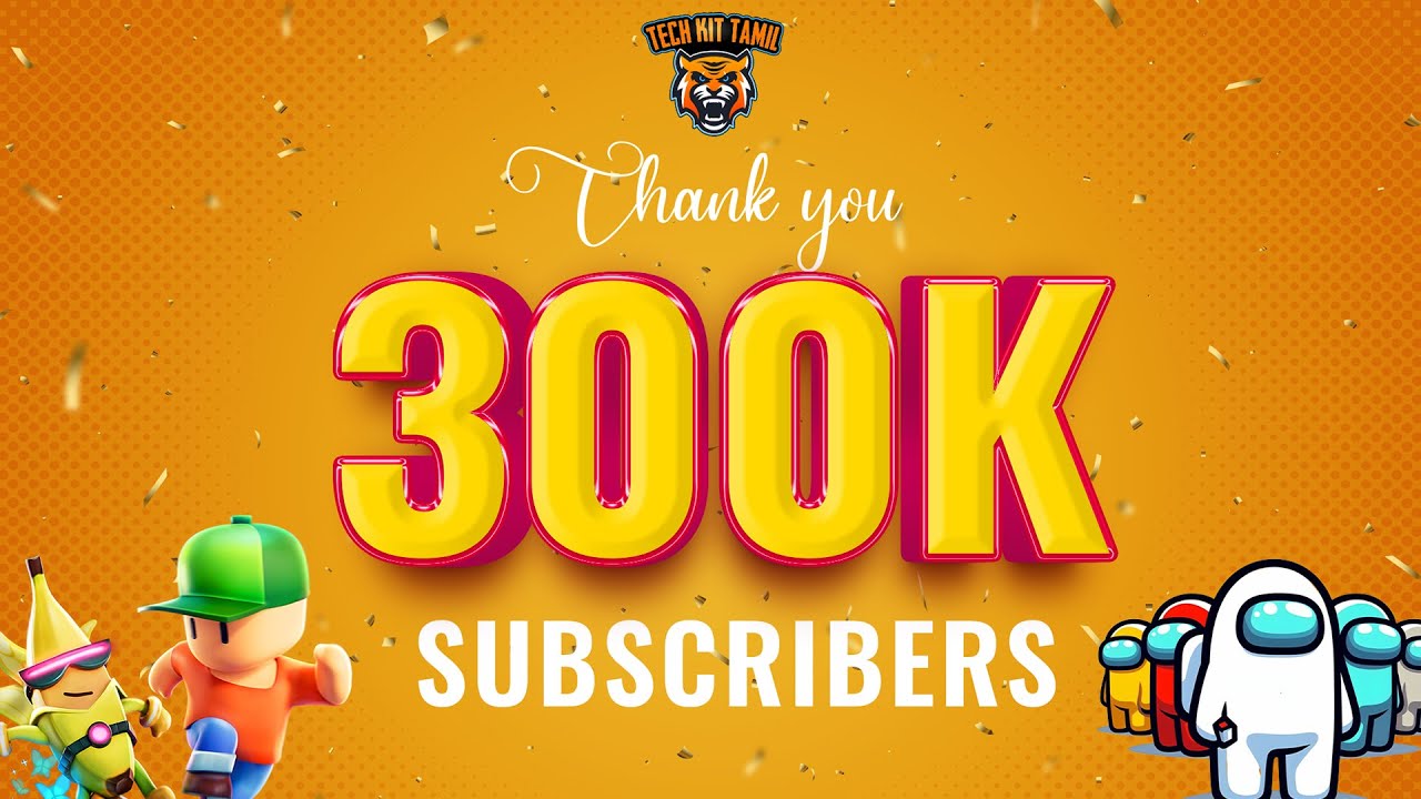 🔴THANK YOU 300K SUBSCRIBERS || Fun With Boys || TechKitTamil - YouTube