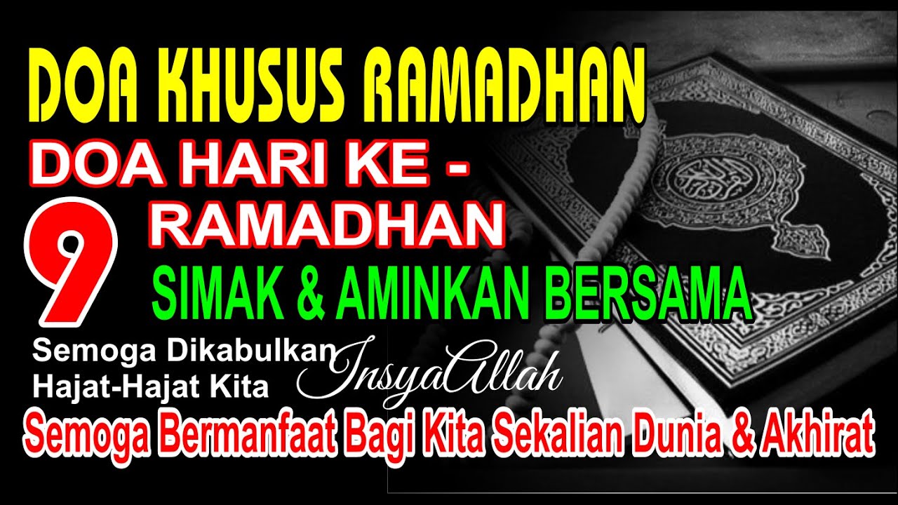 AMALAN RAMADHAN, DOA RAMADHAN HARI KE - 9 || Doa Sayyidah FATIMAH Az ...