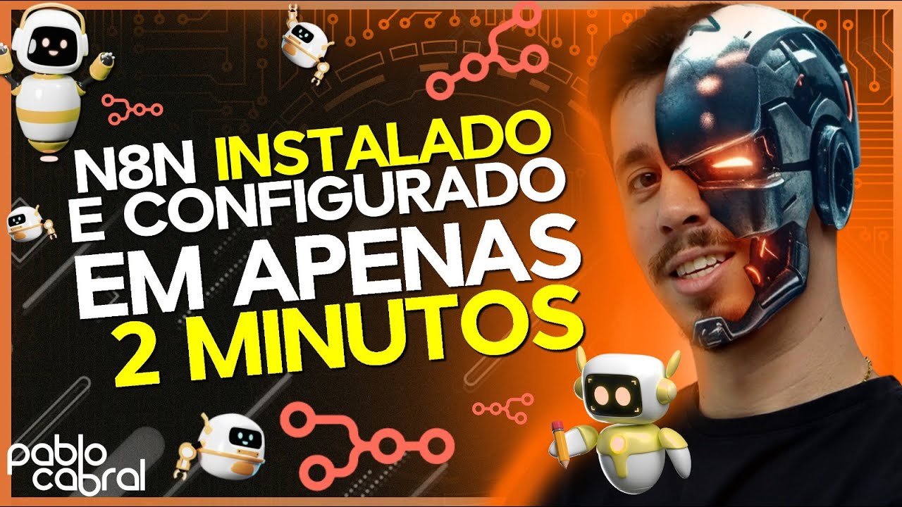 Instalando N8n Em Apenas 2 Minutos Passo A Passo Completo N8n Instalado Gratuitamente Youtube