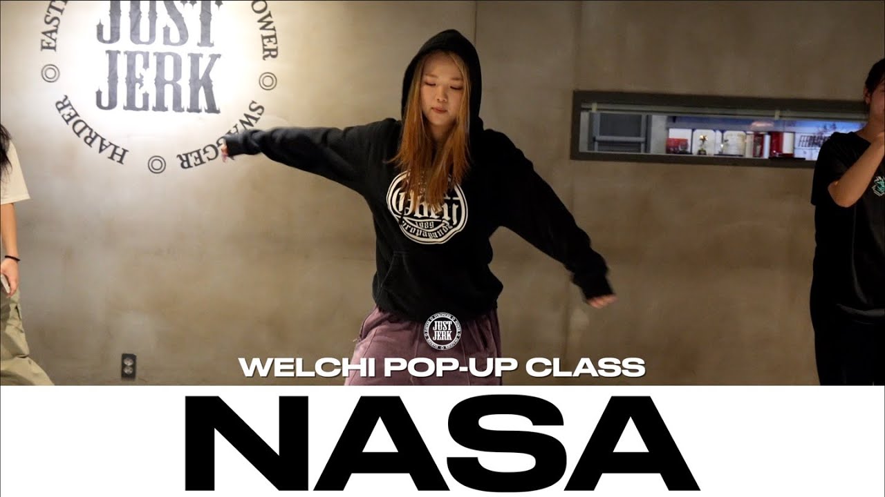 WELCHI POP-UP CLASS | Rvdical The Kid - NASA ft. Amaarae ...