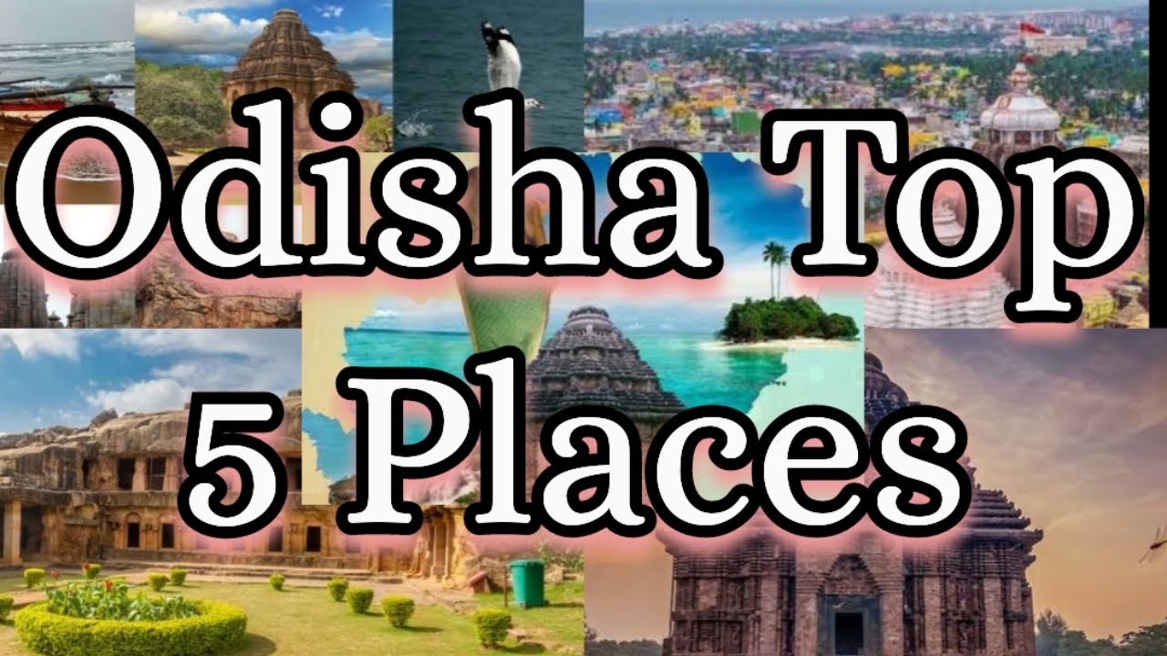 Top 5 Best Tourist Places to Visit in Odisha | India - Hindi | odisha ...