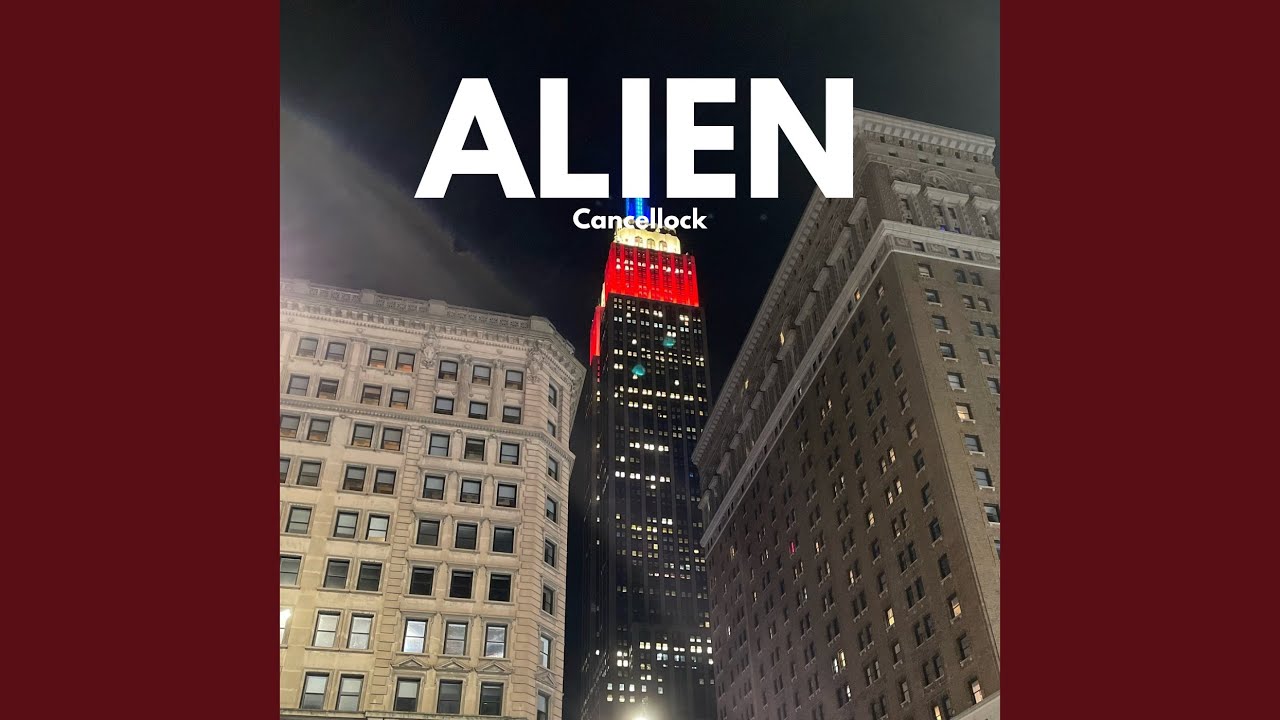 ALIEN (Remastered) - YouTube