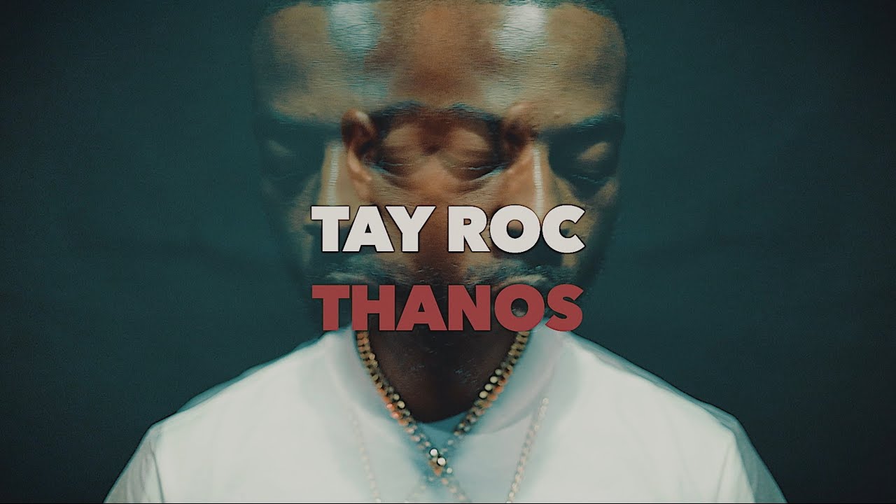 Tay Roc- Thanos (EOS R Music Video) shot by @snubbgeez (Official Video ...