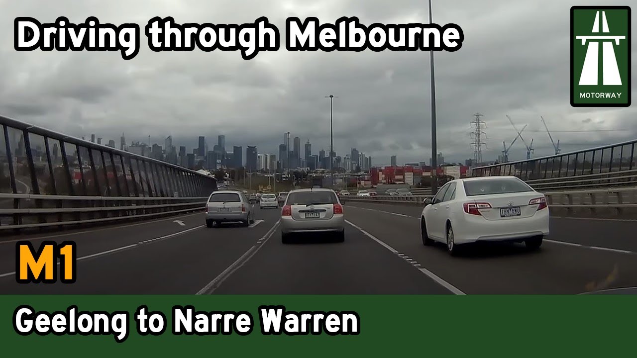 Driving through Melbourne on the M1 - Geelong to Narre Warren - YouTube