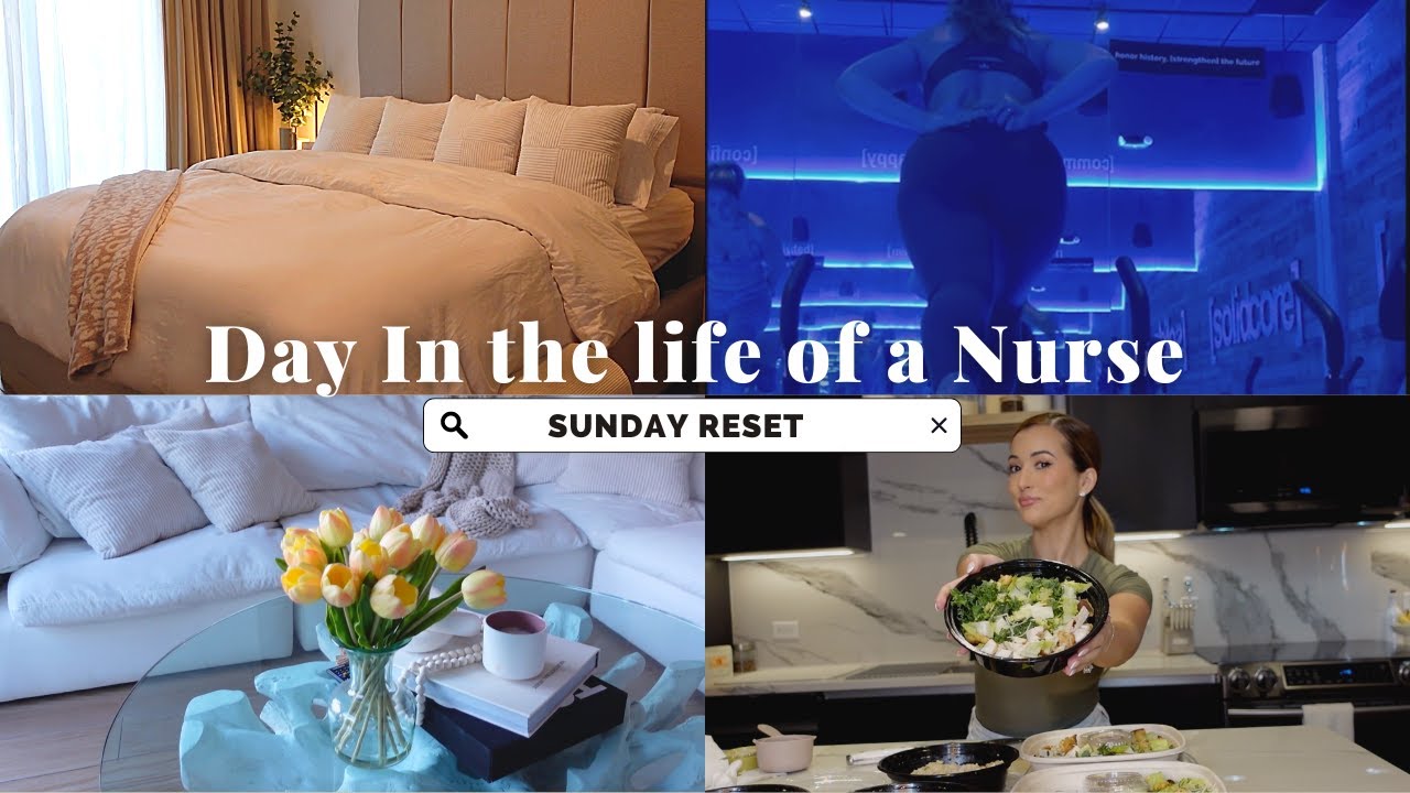 Day In The Life Of a Nurse | Sunday Reset - YouTube