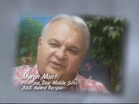 Myron Monte - 2008 Masayuki Tokioka Excellence in School Leadership ...
