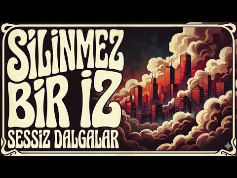 Sessiz Dalgalar ft. Arap Yılmaz - \