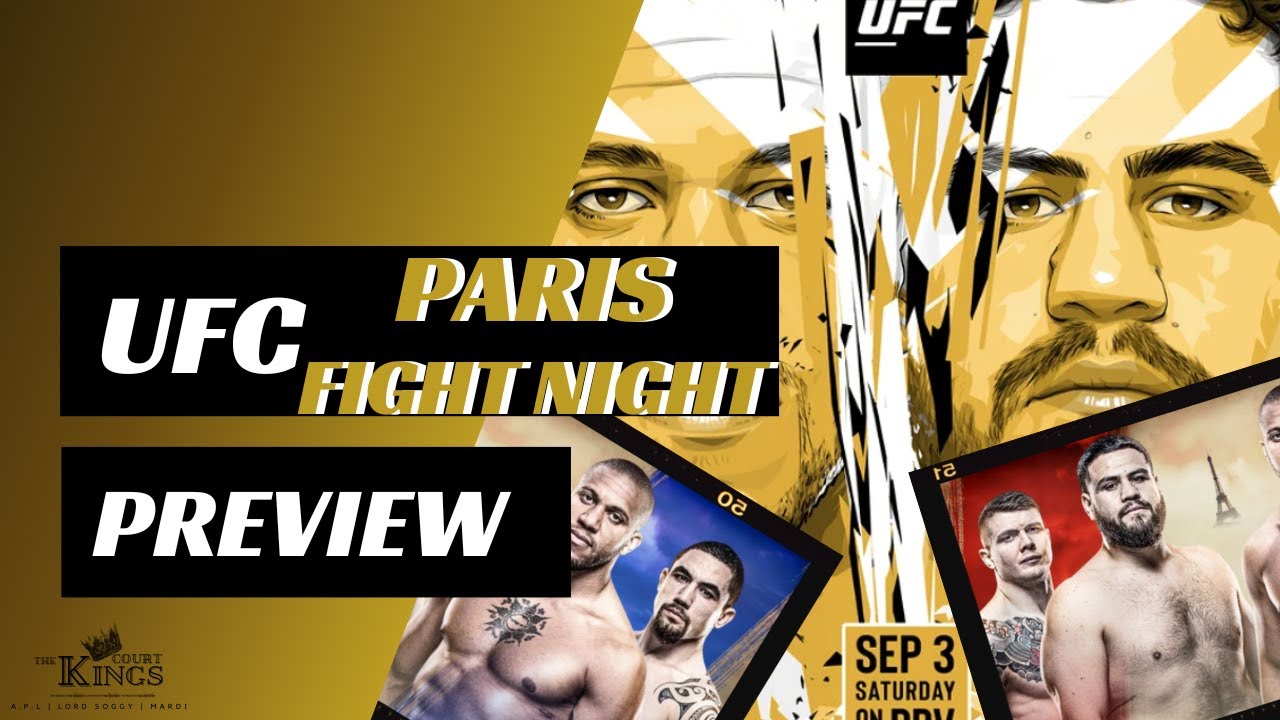 UFC Fight Night Paris Preview - Gane vs Tuivasa / Whittaker vs Vettori ...