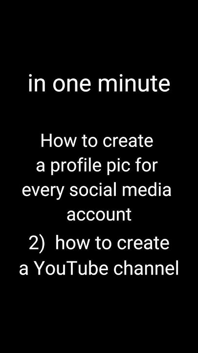 how to create a YouTube channel | profile pic for every social media ...