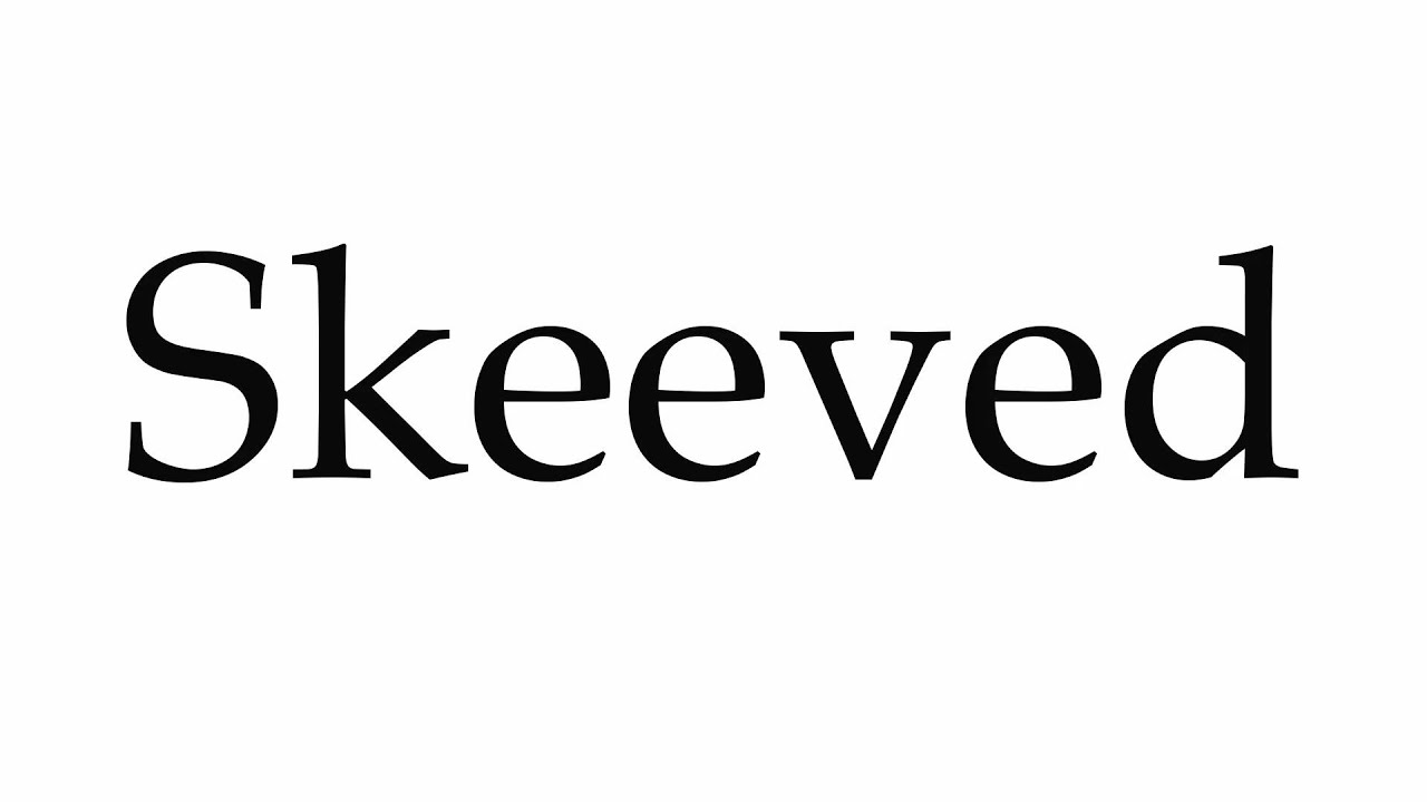 How to Pronounce Skeeved - YouTube