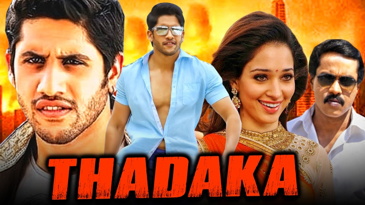 Thadaka | South Blockbuster Hindi Dubbed Movie | Naga Chaitanya, Sunil, Tamannaah, Andrea ...