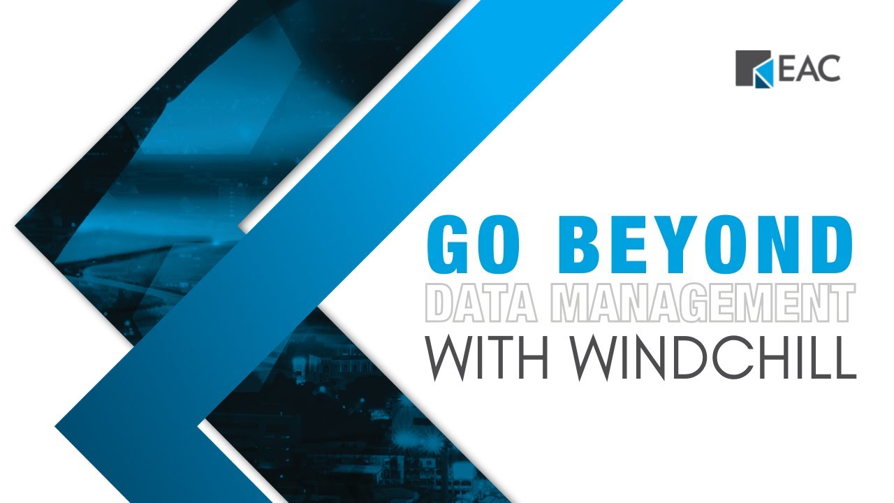 Go Beyond Data Management with Windchill - YouTube