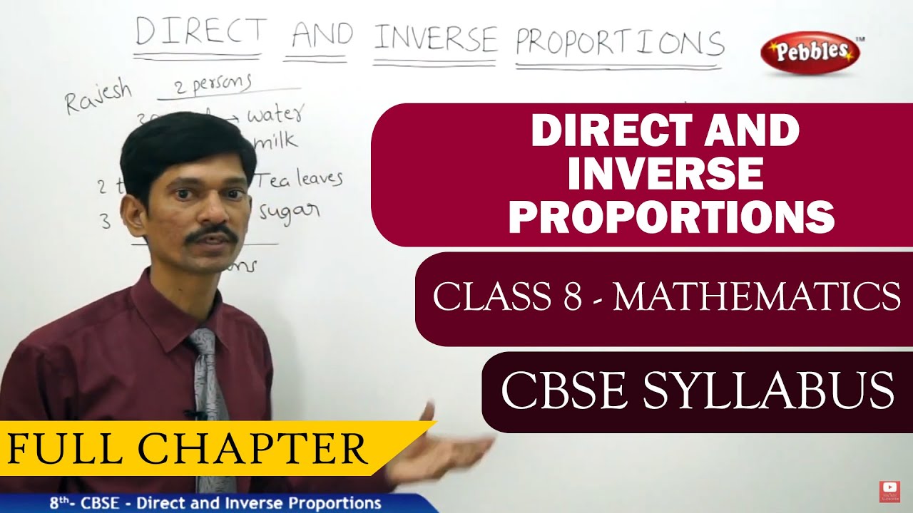 #Direct and Inverse Proportions full lesson | Mathematics | Class 8 ...