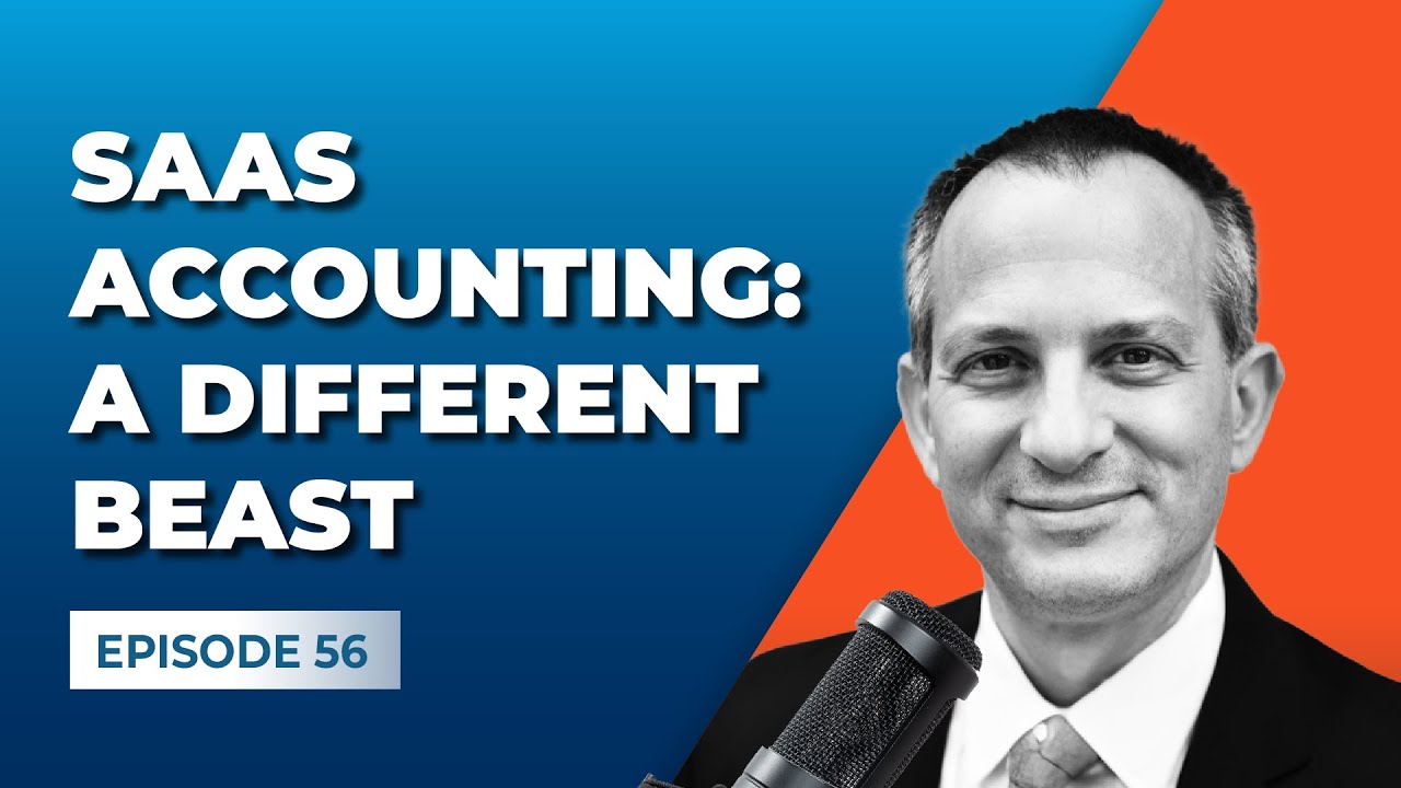 SaaS Accounting: A Different Beast [Gross Profit Podcast] - YouTube