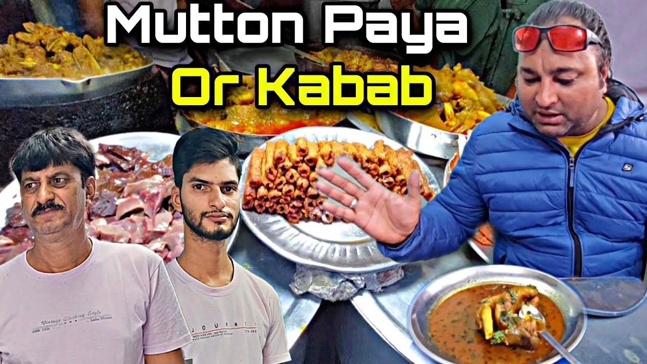 Chamba Ka Famous - Mutton Paya | Mutton Kabab or Mutton Chaap | Gravy ...