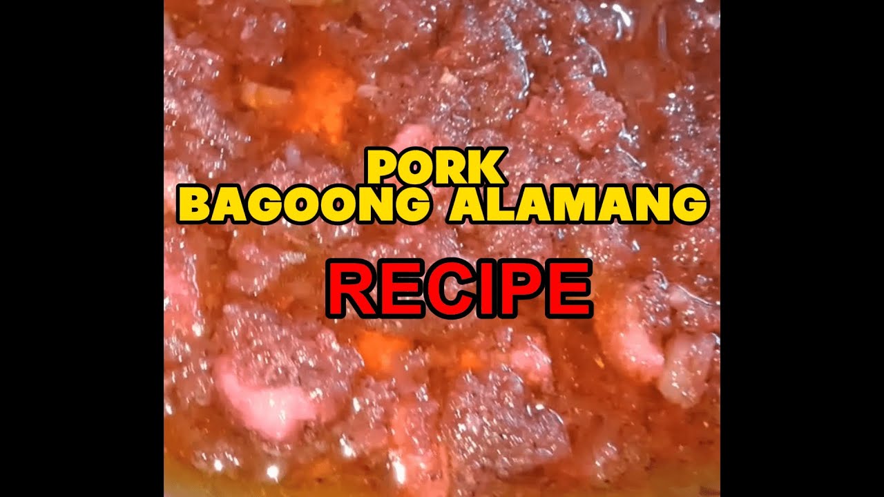 PORK BAGOONG ALAMANG - SHRIMP PASTE RECIPE - YouTube