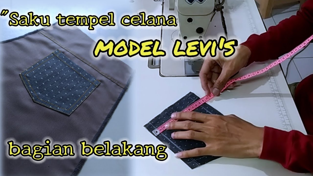 Cara menjahit saku tempel bagian belakang celana levis - YouTube
