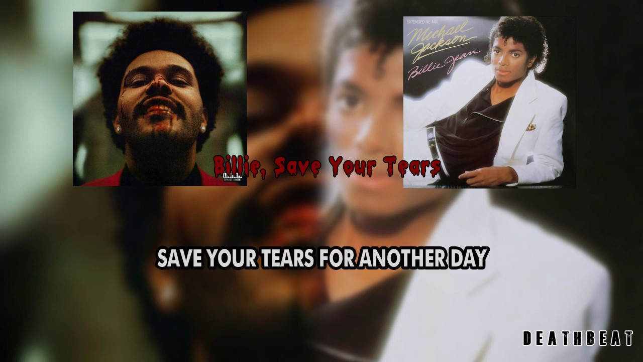 The Weeknd x Michael Jackson (MASHUP LYRICS) - Save Your Tears x Billie ...
