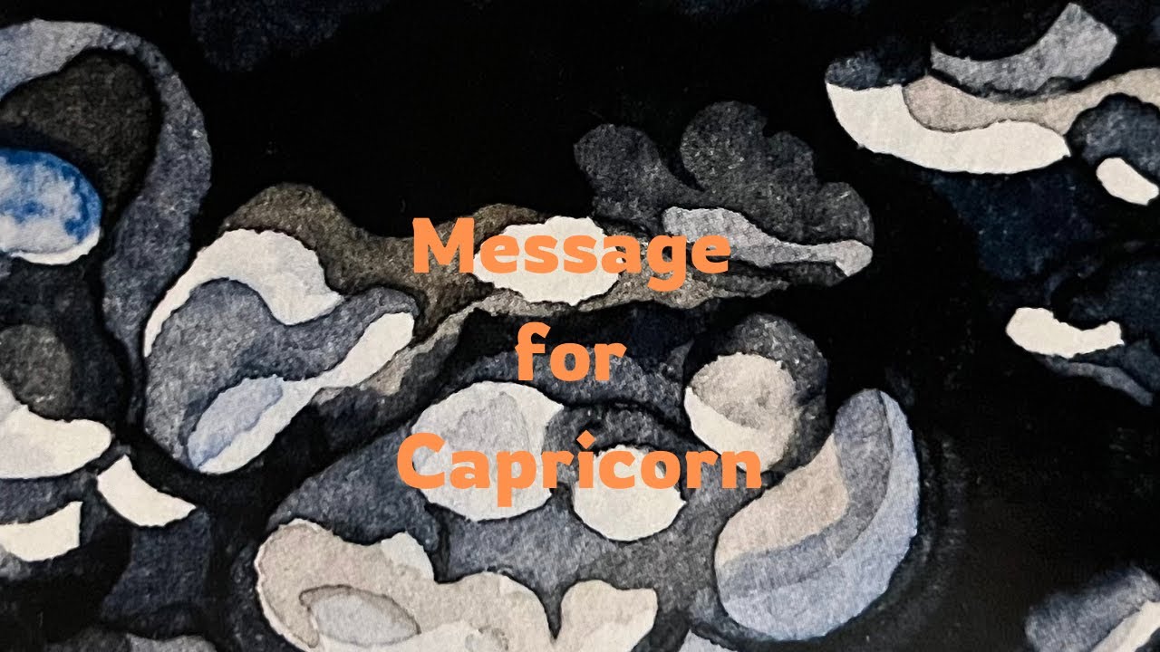 Message for Capricorn - YouTube
