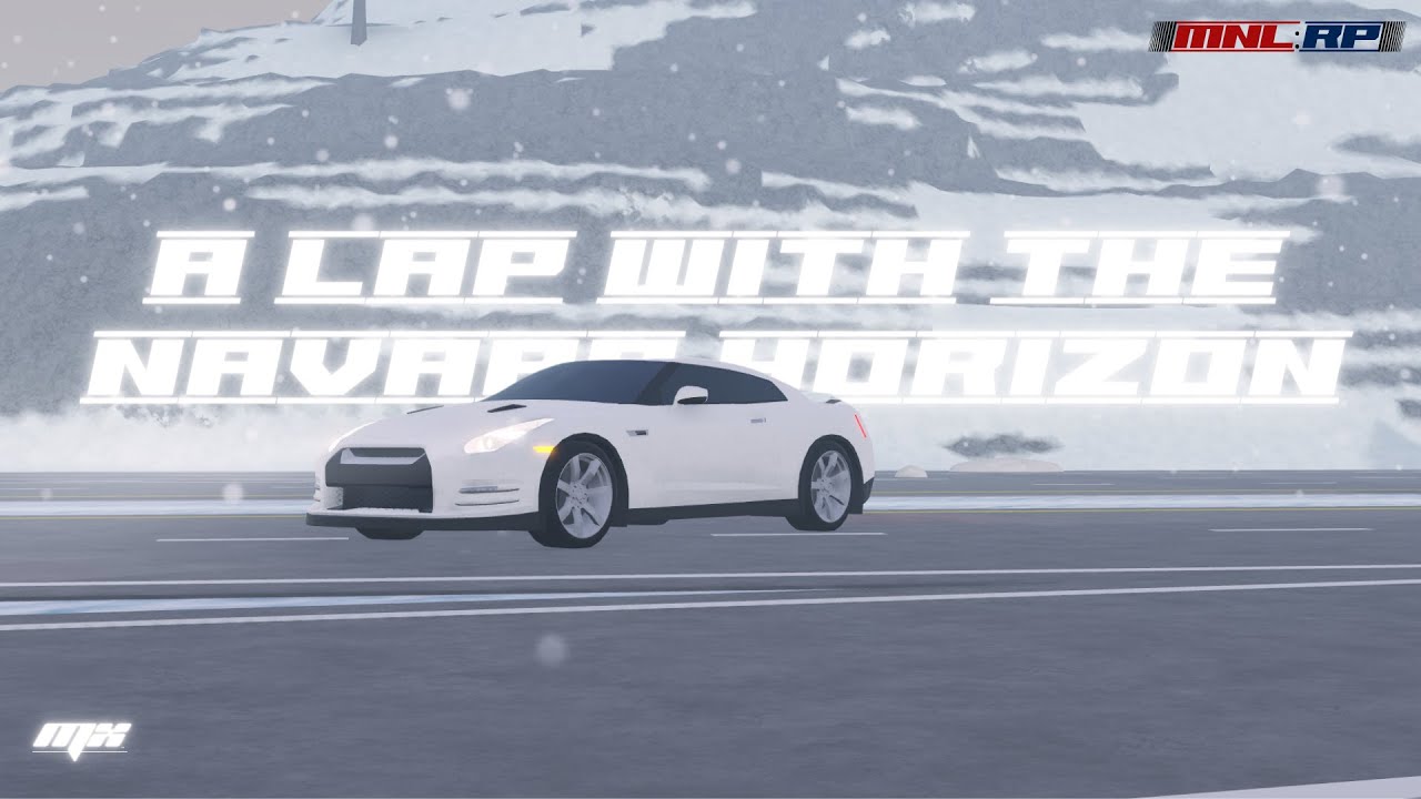 A lap with the Navara Horizon (GTR) | 𝗺𝘅™️ [MNL:RP] - YouTube