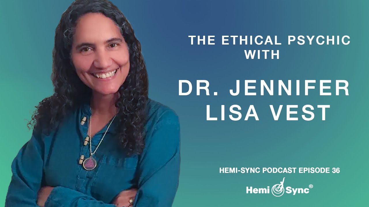 Ep. 36 - The Ethical Psychic with Dr. Jennifer Lisa Vest - YouTube