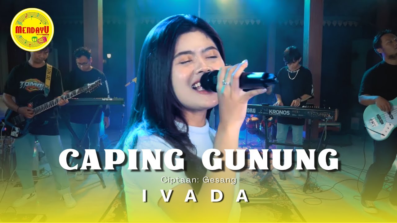 Caping Gunung – Ivada | Dangdut Indonesia – Official Music Video - YouTube
