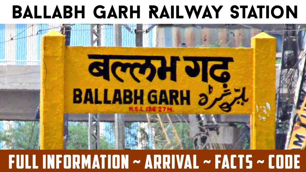 Ballabh Garh Railway Station | बल्लभगढ़ रेल्वे स्टेशन - YouTube