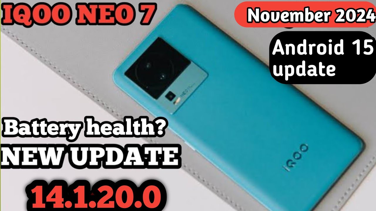 Iqoo Neo 7 New Update in November 2024 | Iqoo Neo 7 Android 15 update. - YouTube