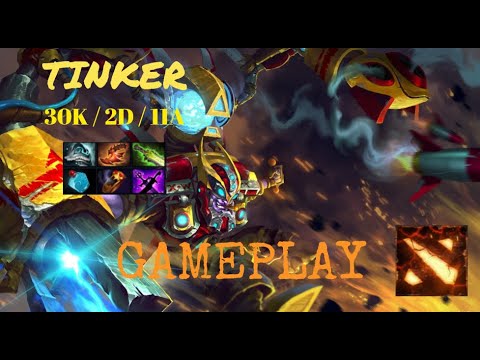 DOTA 2 TINKER Gameplay (30K/2D/11A) | JKCK Gaming - YouTube