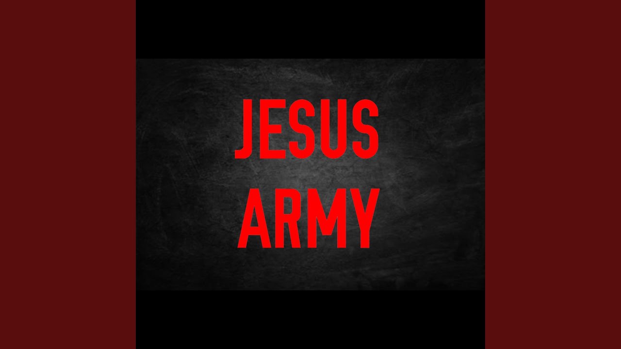 Jesus Army - YouTube