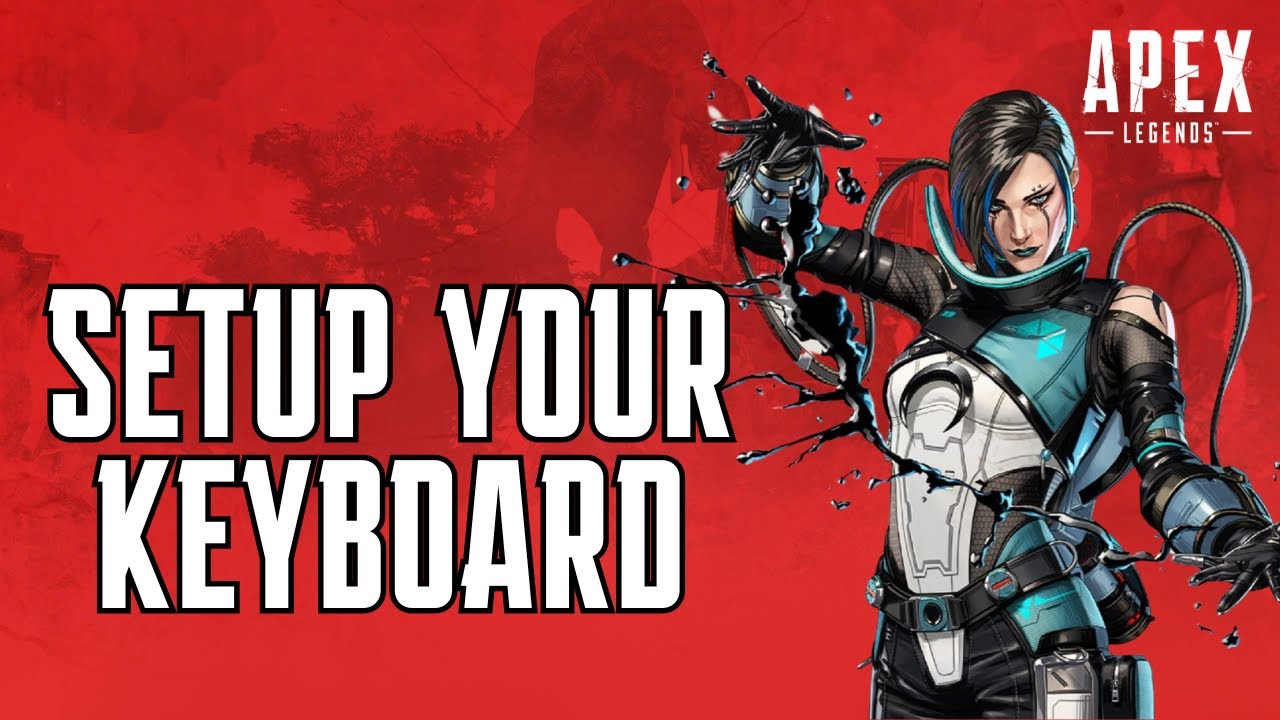 How to Setup Your Keyboard in Apex Legends PC 2024 | Apex Legends ...