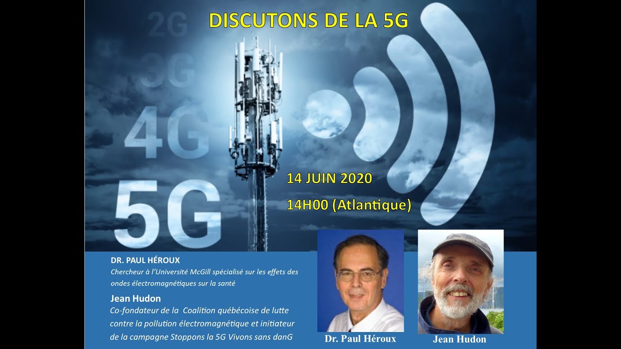 Discutons de la 5G avec Paul Héroux et Jean Hudon - YouTube