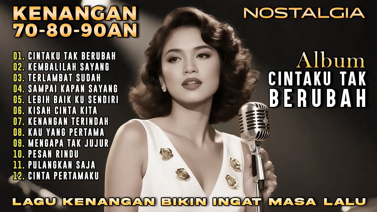 12 LAGU KENANGAN 70an 80an 90an Yang BIKIN KANGEN Masa Lalu! - YouTube