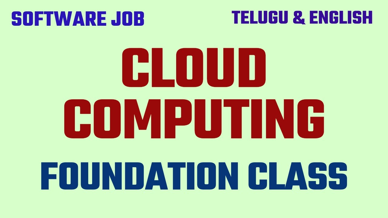 Future IT Skill |Cloud Computing Foundation Class| freshers | Non-IT Employees| Gap Students ...