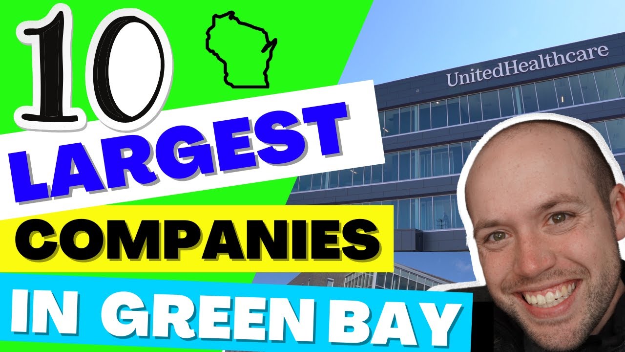 Top 10 Largest Companies In Green Bay Wisconsin - YouTube