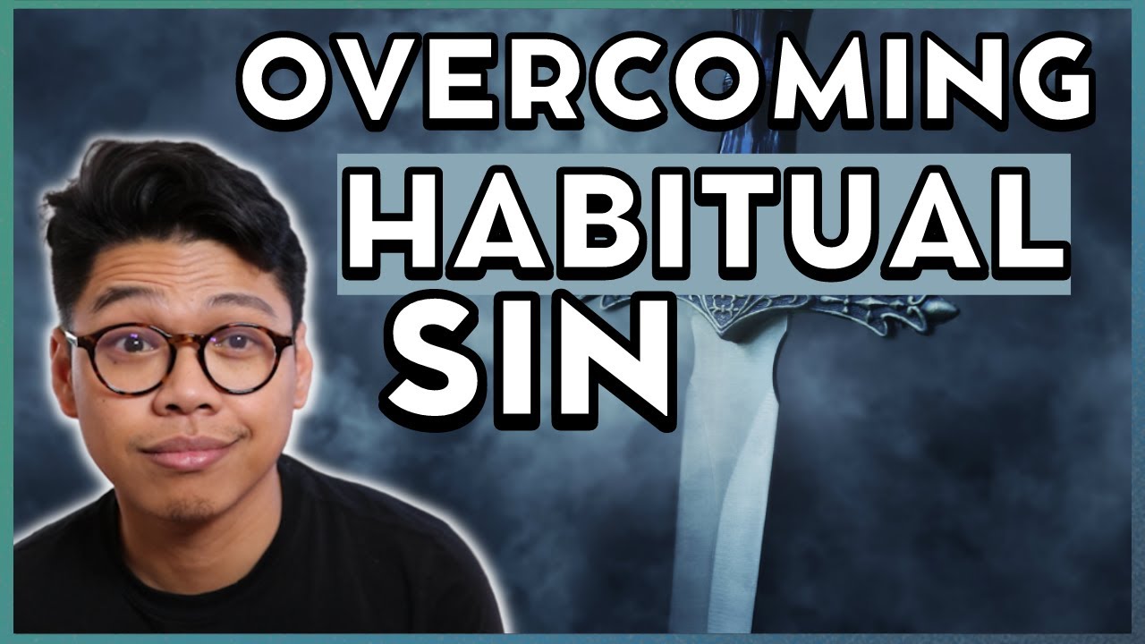 How to OVERCOME Spiritual Attacks | Habitual Sin - YouTube