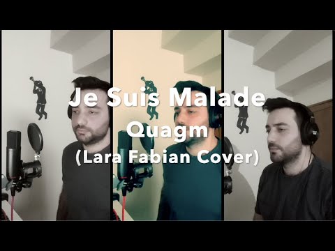Quagm - Je Suis Malade (Lara Fabian Cover) - YouTube